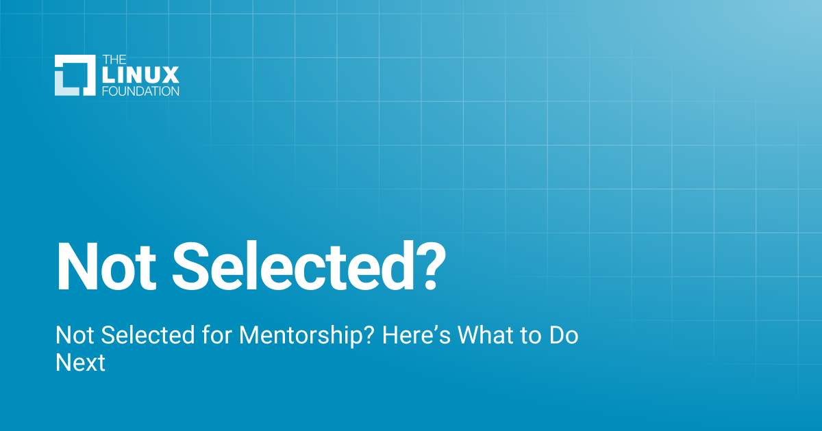 Not Selected? | Linux Foundation Documentation