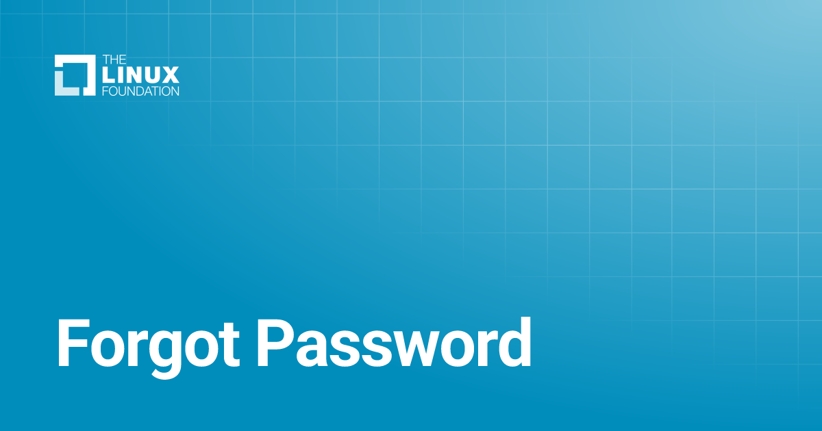 Forgot Password | Linux Foundation Documentation