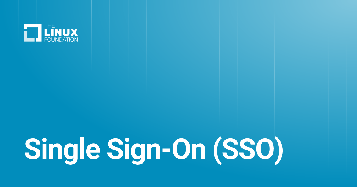 Single Sign-On (SSO) | Linux Foundation Documentation