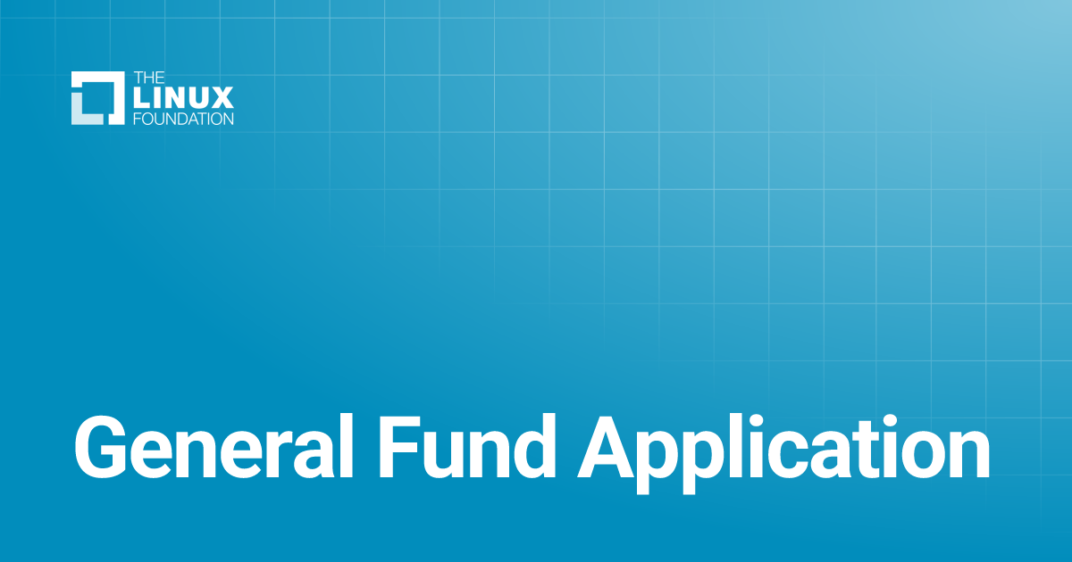 General Fund Application | Linux Foundation Documentation