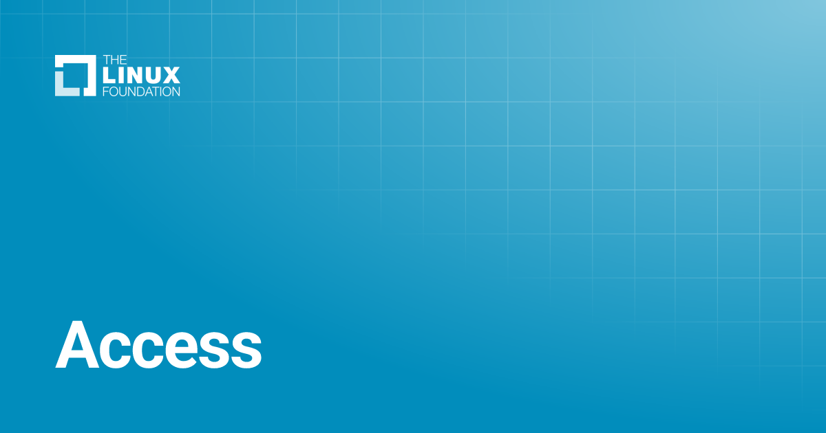 Access | Linux Foundation Documentation