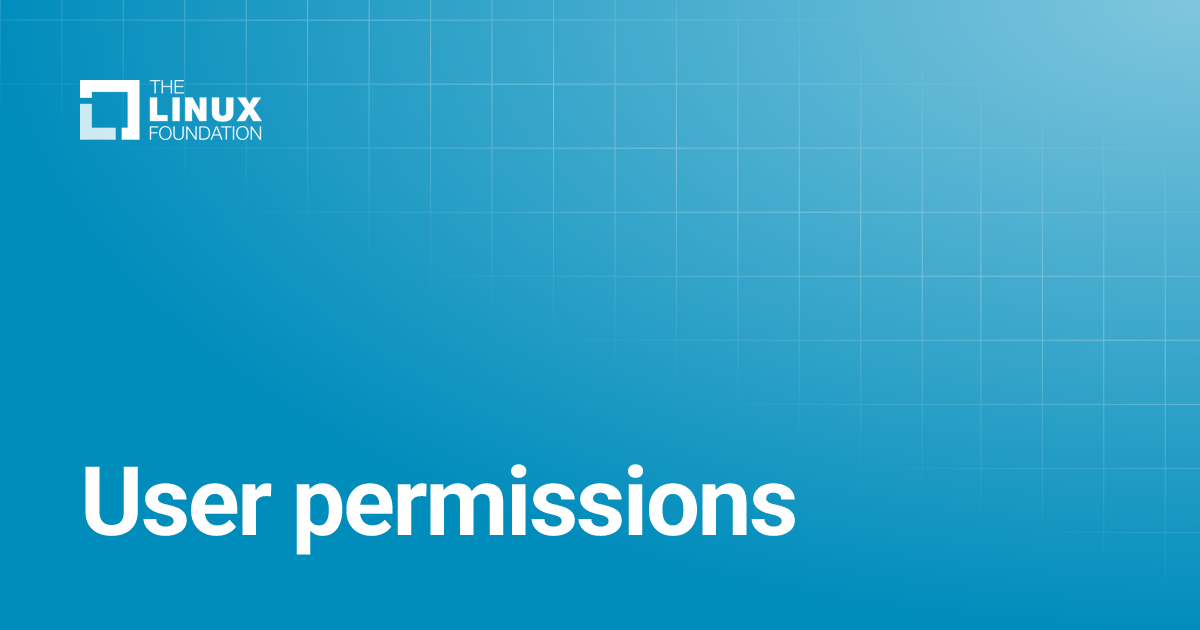 User permissions | Linux Foundation Documentation