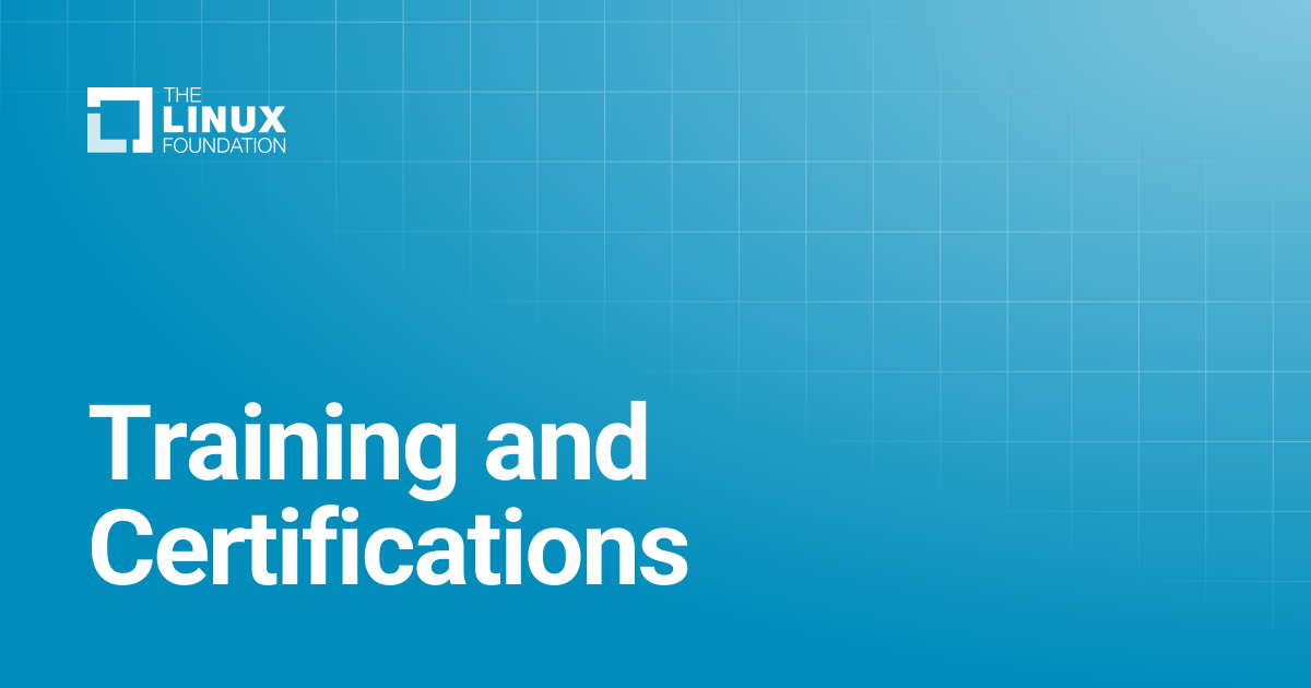 Training and Certifications | Linux Foundation Documentation