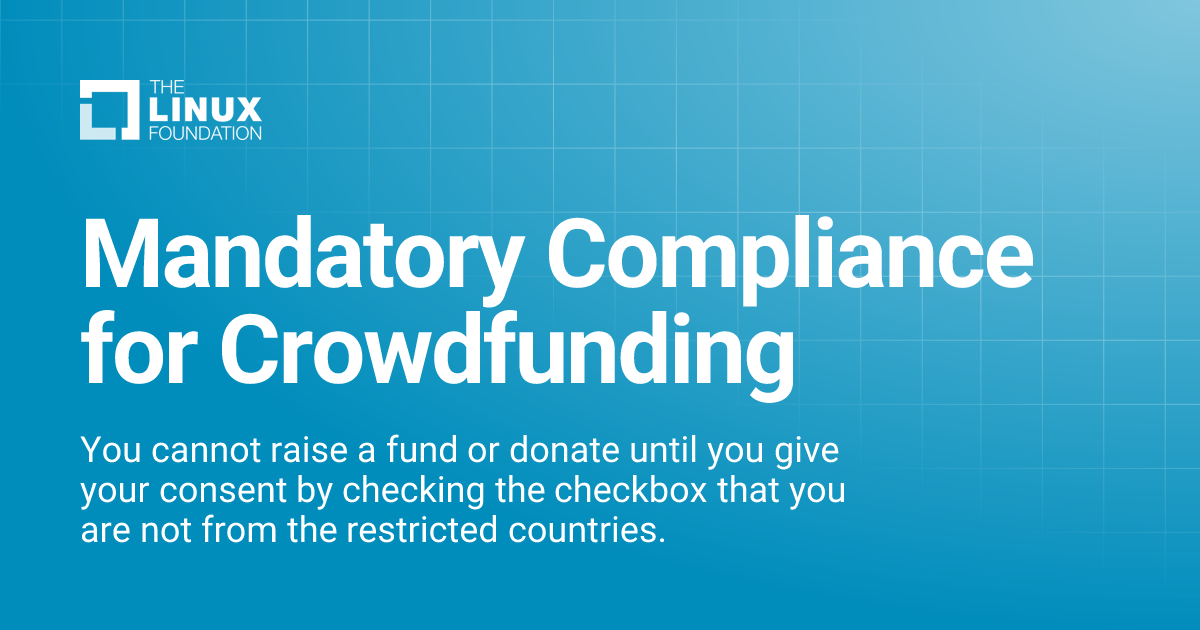 Mandatory Compliance for Crowdfunding | Linux Foundation Documentation