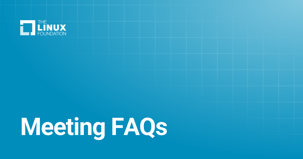 Meeting FAQs | Linux Foundation Documentation