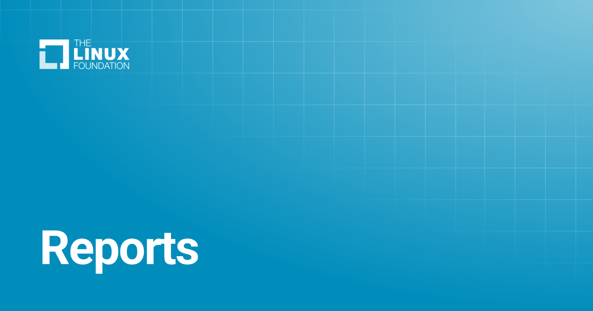 Reports | Linux Foundation Documentation