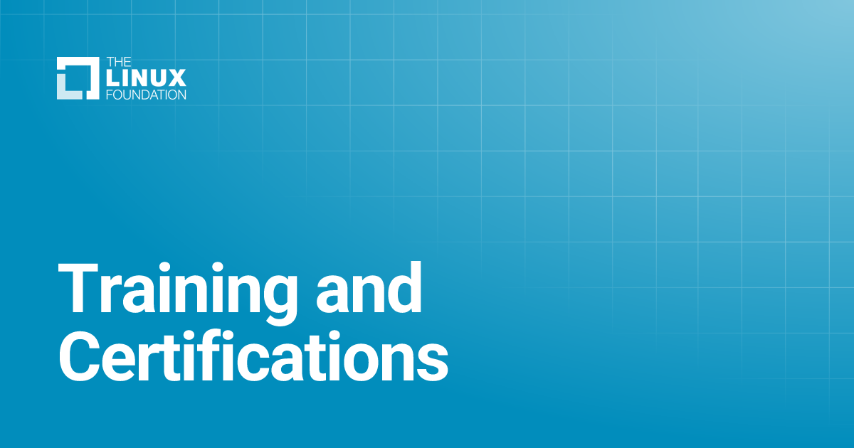 Training and Certifications | Linux Foundation Documentation