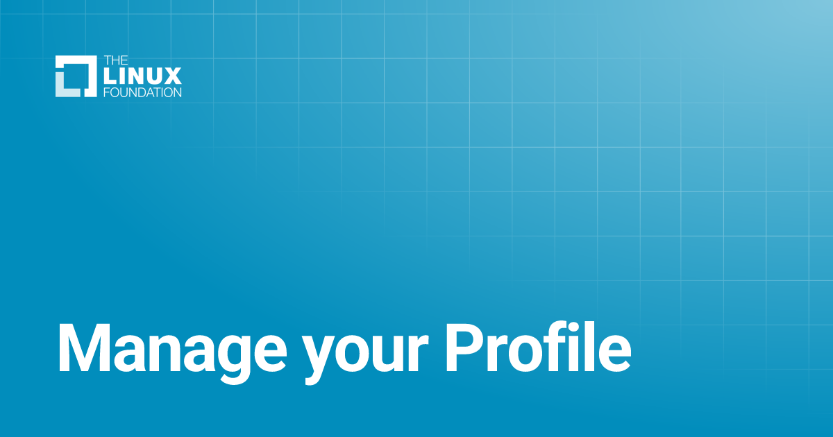 Manage your Profile | Linux Foundation Documentation
